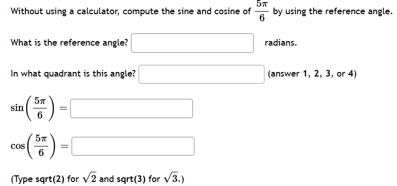 Solved Without using a calculator, compute the sine ﻿and | Chegg.com