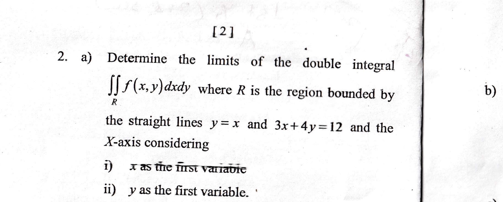 Solved [2]2. ﻿a) ﻿Determine the limits of the double | Chegg.com