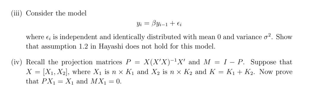 Solved (iii) Consider the model Yi = Byi-1 + € where ei is | Chegg.com