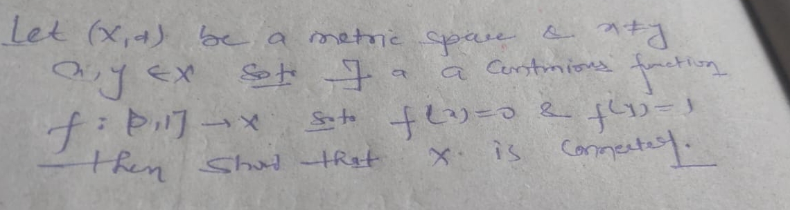 Solved Let (x,a) ﻿be a metric space and x≠y ﻿ st there | Chegg.com