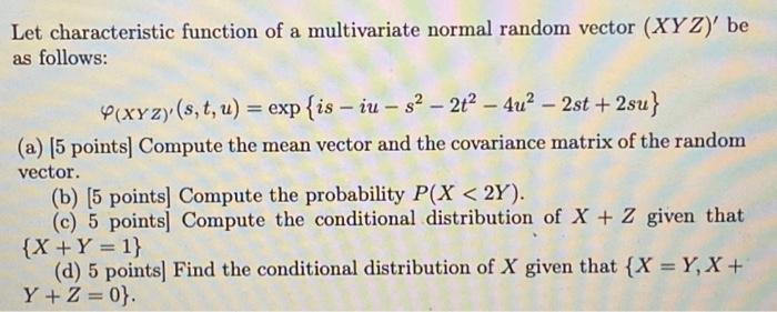 Let characteristic function of a multivariate normal | Chegg.com