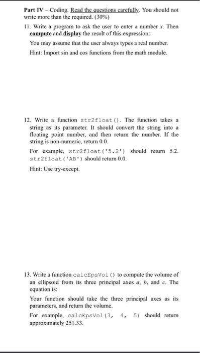 Solved Part IV - Coding. Read the questions carefully. You | Chegg.com