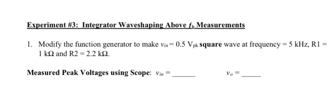 Solved Experiment #1: Inverting Integrator Below fb | Chegg.com