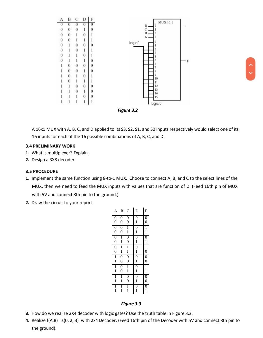 Solved EXPERIMENT 3 DECODERS AND MULTIPLEXERS 3.1 OBJECTIVE | Chegg.com