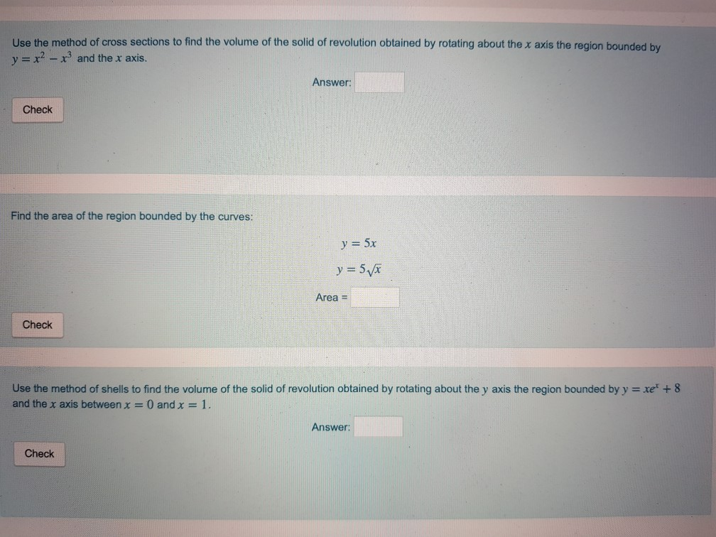 Solved Use the method of cross sections to find the volume | Chegg.com