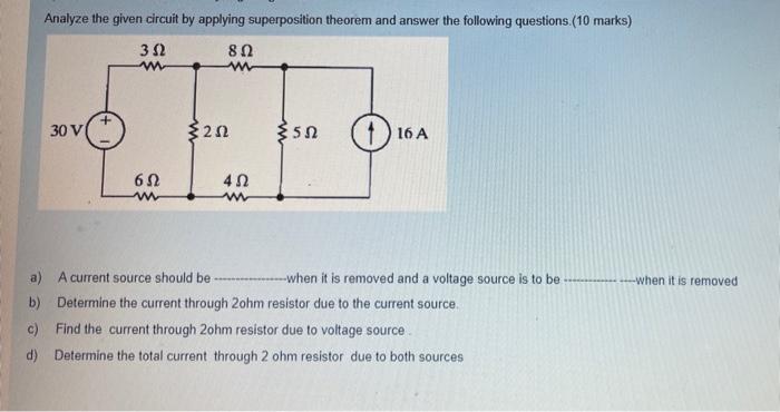 Solved Analyze the given circuit by applying superposition | Chegg.com