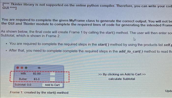 Solved class MyFrame(Frame): def _init__(self, root): Frame | Chegg.com