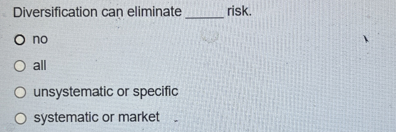 Solved Diversification can eliminate q, | Chegg.com