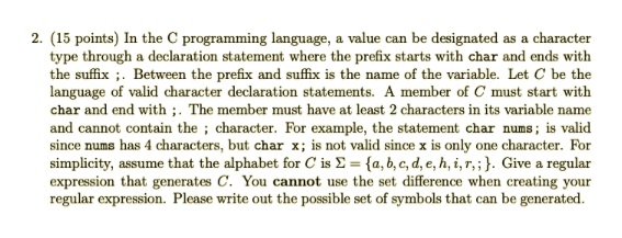 Solved 2. (15 ﻿points) ﻿In the C programming language, a | Chegg.com
