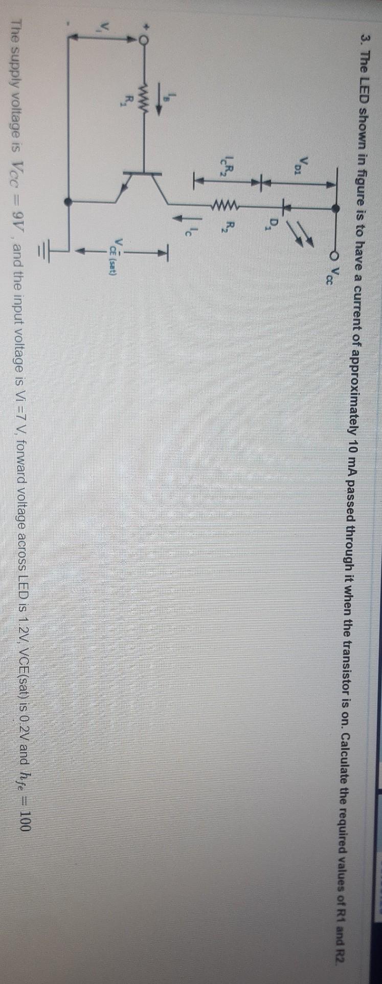 Solved 3. The LED shown in figure is to have a current of | Chegg.com