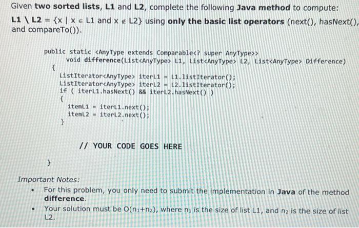 Solved Given two sorted lists, L1 and L2, complete the | Chegg.com