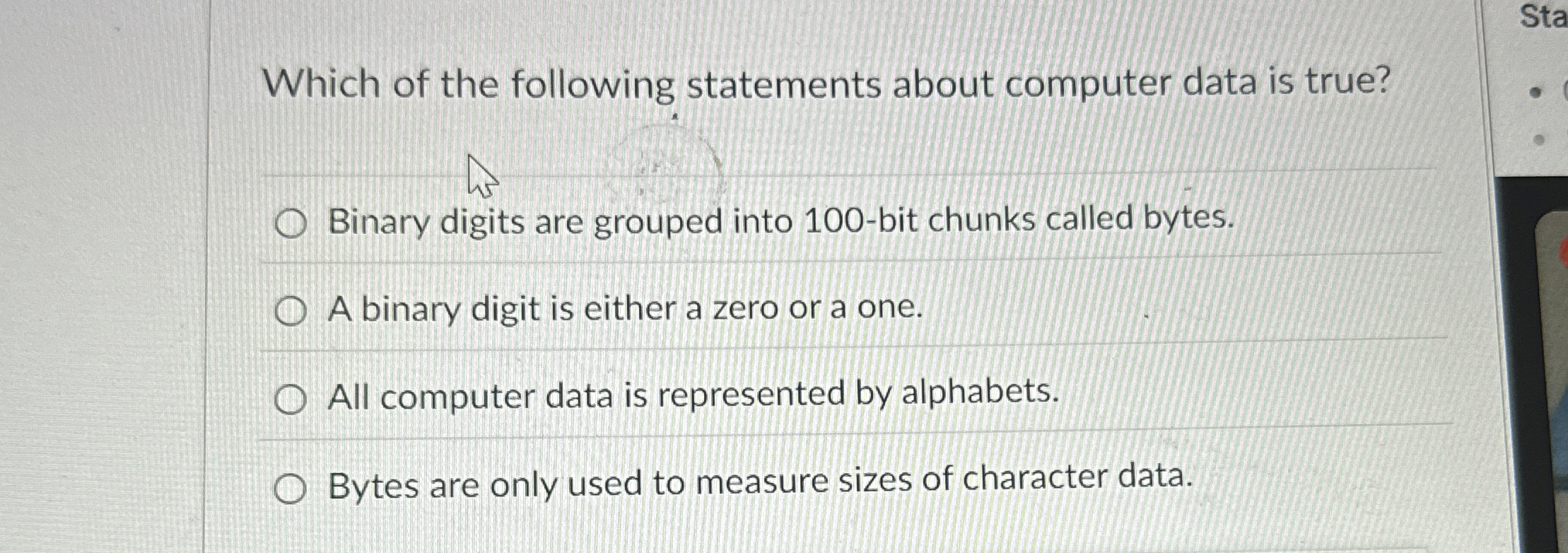 Solved Which of the following statements about computer data | Chegg.com