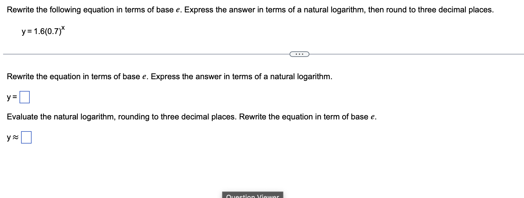 Solved Rewrite the following equation in terms of base e. | Chegg.com