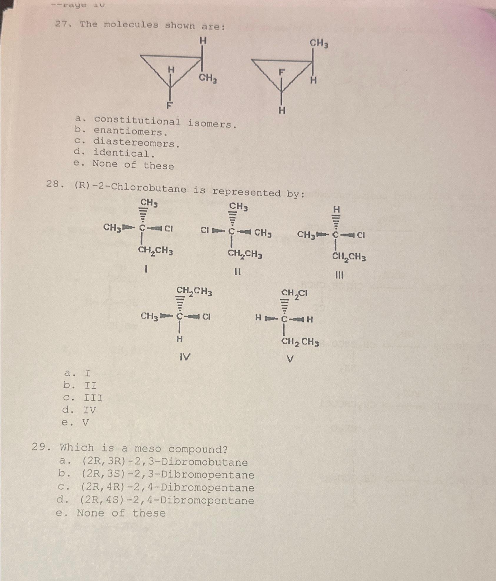 Solved The molecules shown are:a. ﻿constitutional isomers.b. | Chegg.com