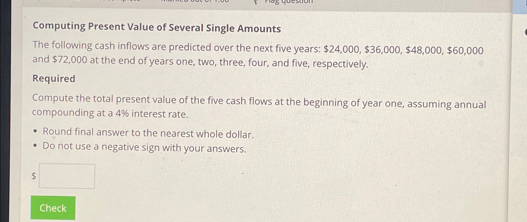 Solved Computing Present Value of Several Single AmountsThe | Chegg.com