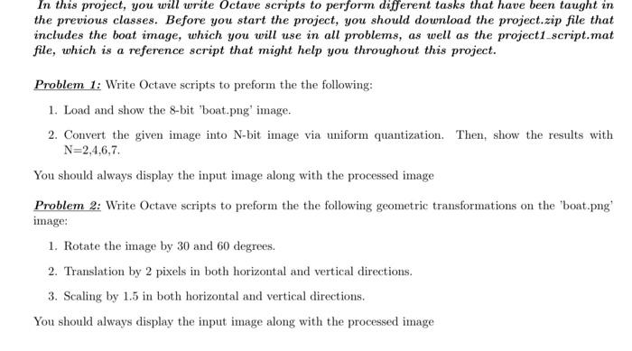In this project, you will write Octave scripts to | Chegg.com