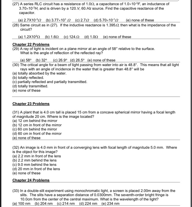 Solved (27) A series RLC circuit has a resistance of 1.022, | Chegg.com