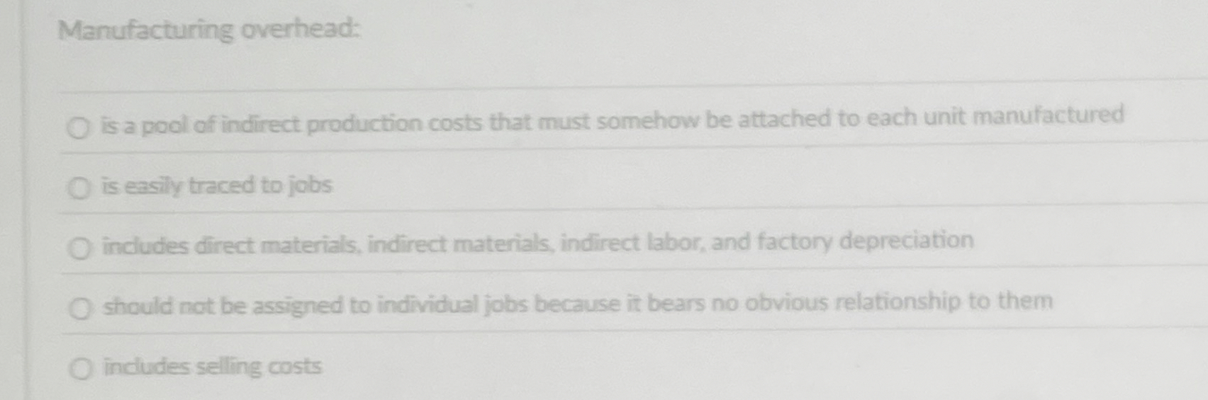 Solved Manufacturing overhead:is a pool of indirect | Chegg.com