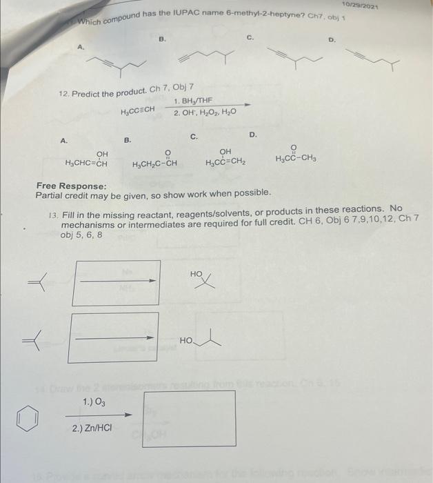 Solved Which compound has the IUPAC name 6-methyl-2-heptyne? | Chegg.com