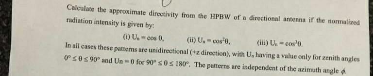 Solved Calculate the approximate directivity from the HPBW | Chegg.com