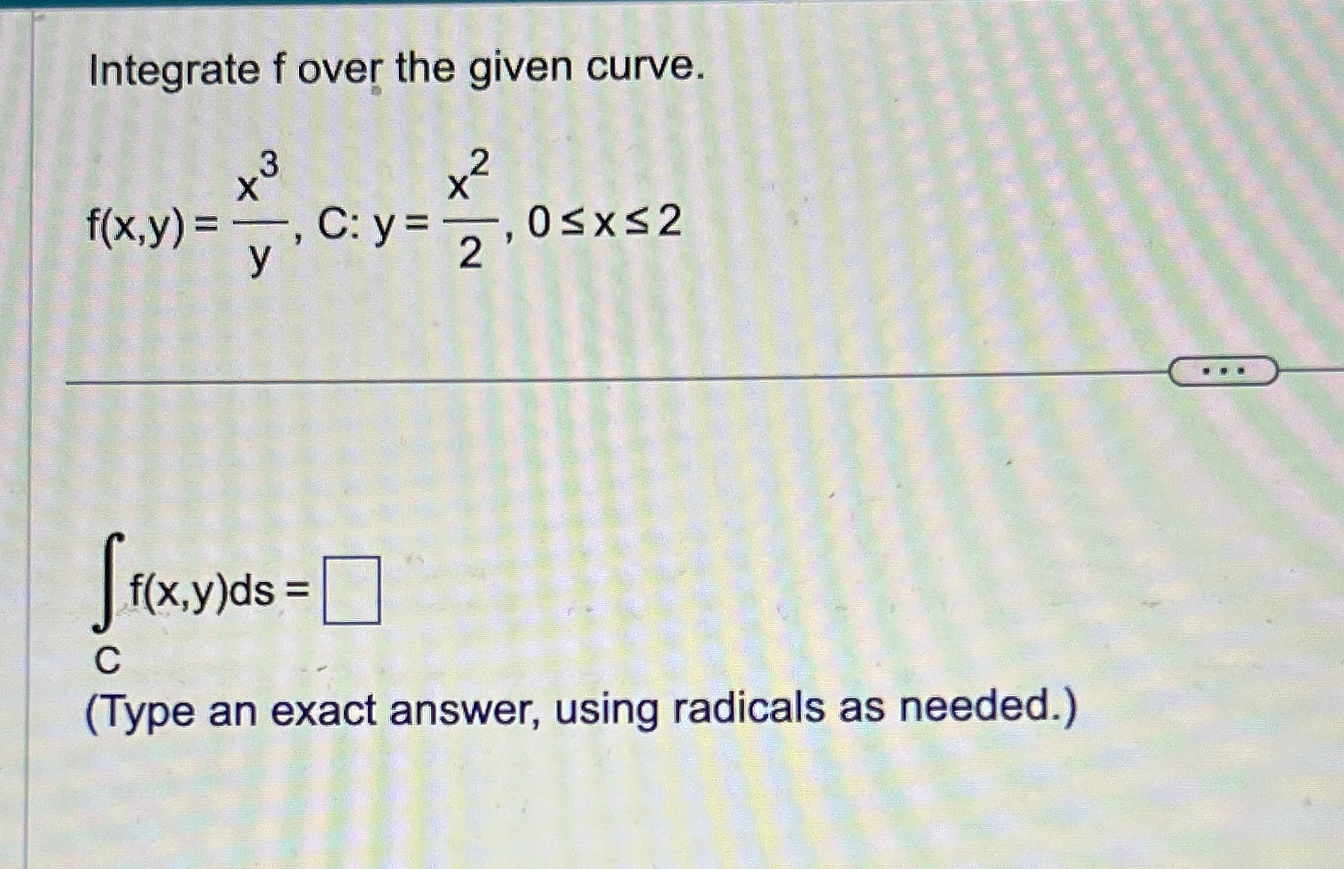 Solved Integrate f over the given | Chegg.com