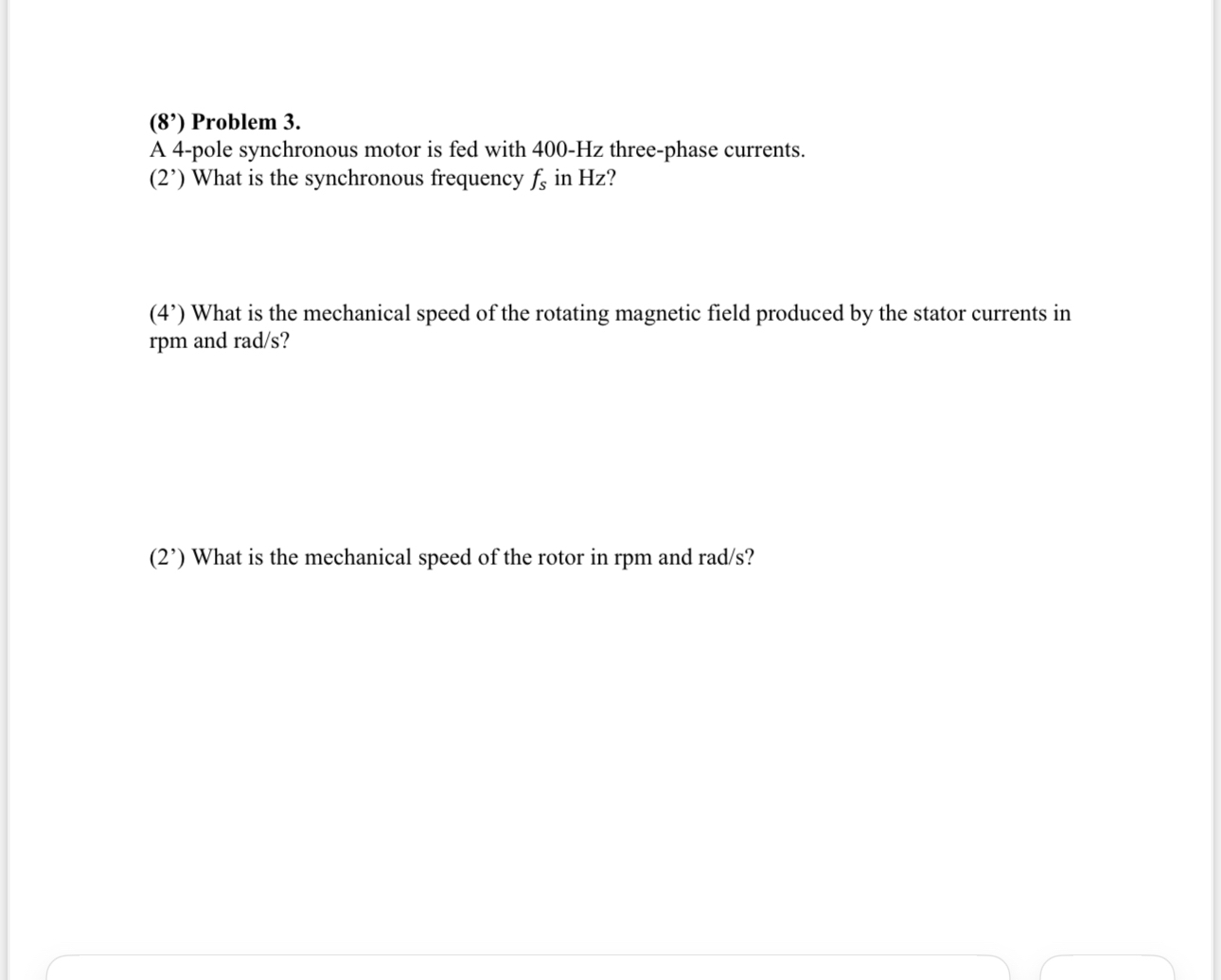 Solved (8') ﻿Problem 3.A 4-pole synchronous motor is fed | Chegg.com