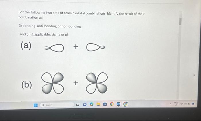 Solved For the following two sets of atomic orbital | Chegg.com