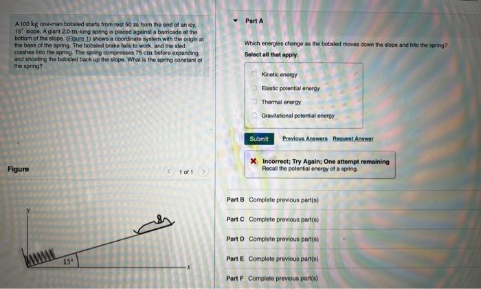 Solved A. 100 kg one-man bobsled starts from rest 50 m from | Chegg.com