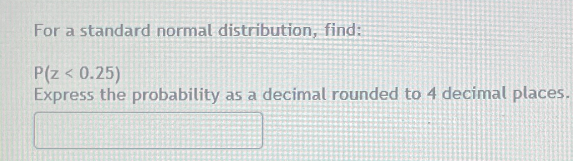 Solved For a standard normal distribution, | Chegg.com
