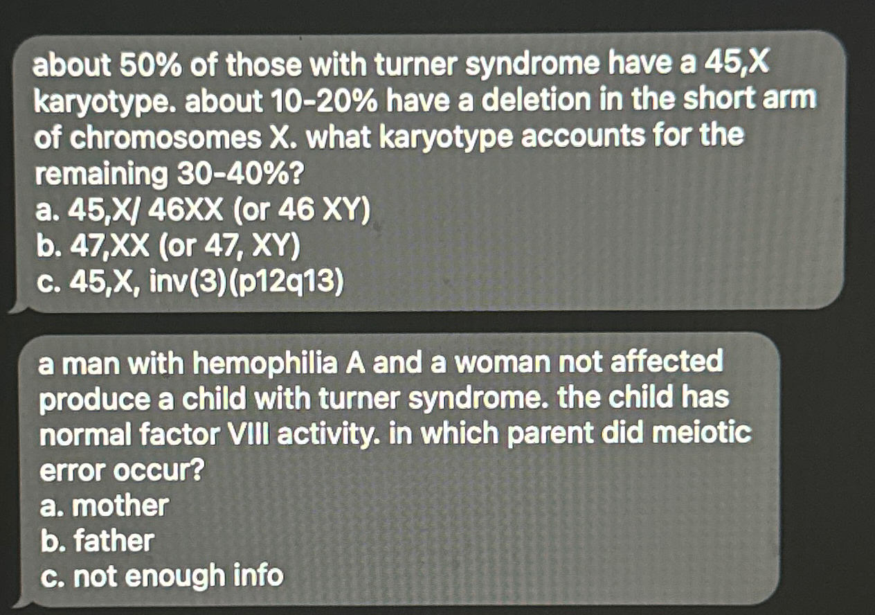 Solved about 50% ﻿of those with turner syndrome have a 45,x | Chegg.com