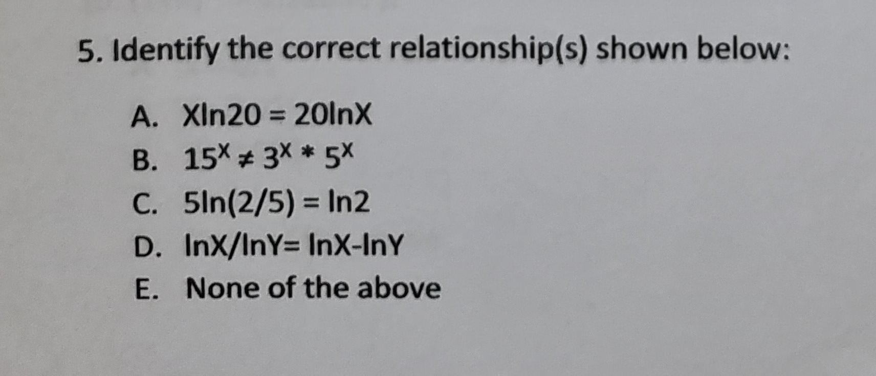 Solved 5. Identify the correct relationship(s) shown below: | Chegg.com