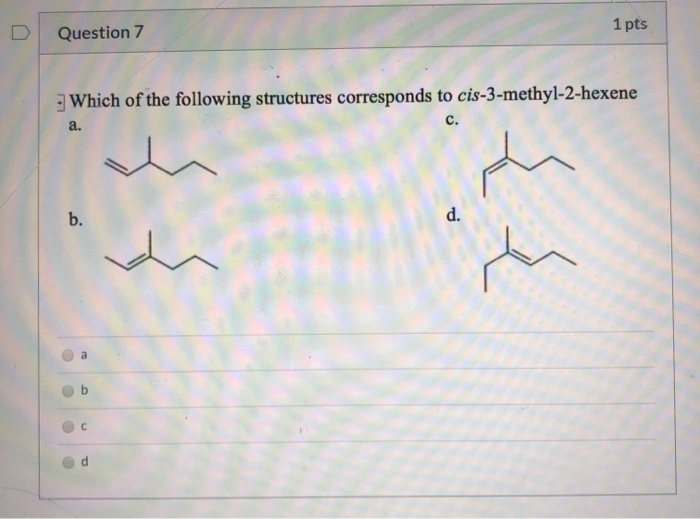 Solved Question 7 1 pts 3 Which of the following structures | Chegg.com