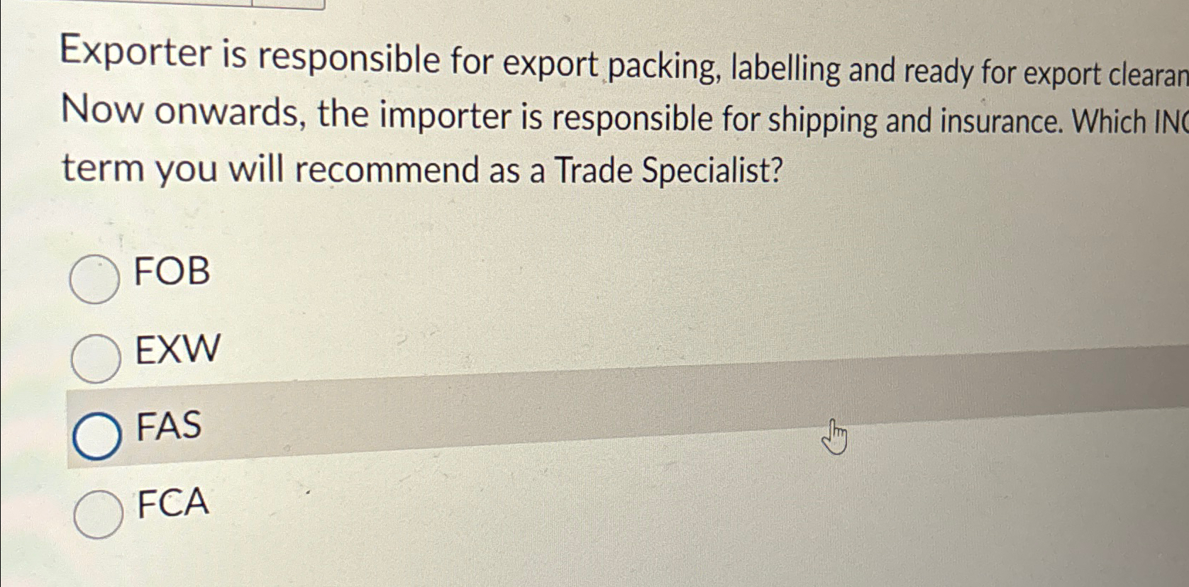 Solved Exporter is responsible for export packing, labelling | Chegg.com