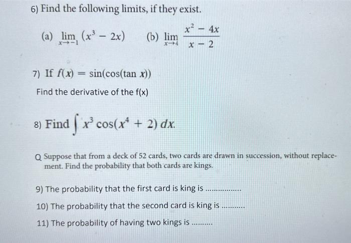 Solved (a) limx→−1(x3−2x) (b) limx→4x−2x2−4x 7) If | Chegg.com