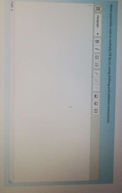 Solved Write assembly code to multiply AX by 20, using | Chegg.com