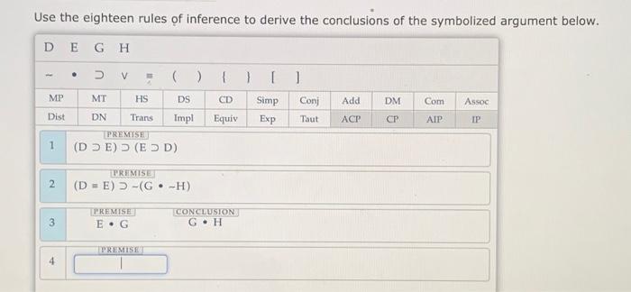 Use the eighteen rules of inference to derive the | Chegg.com