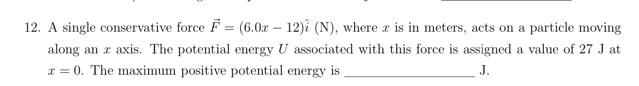 Solved A single conservative force | Chegg.com