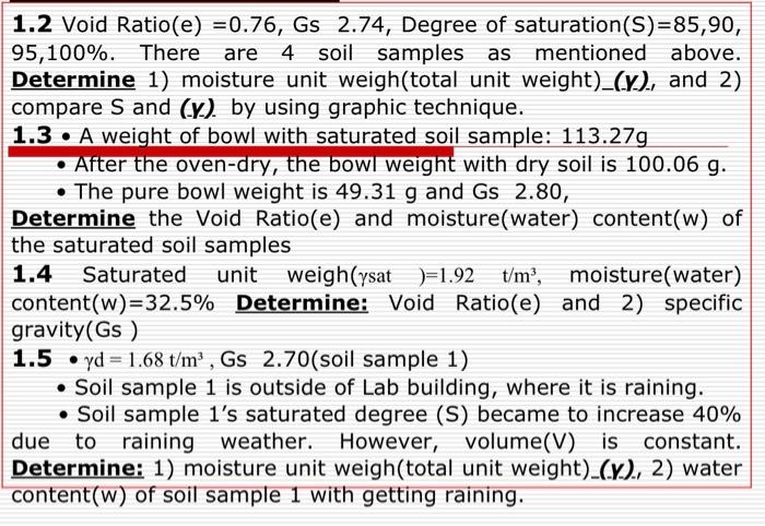 Solved 1. The soil properties obtained by a boring sample | Chegg.com