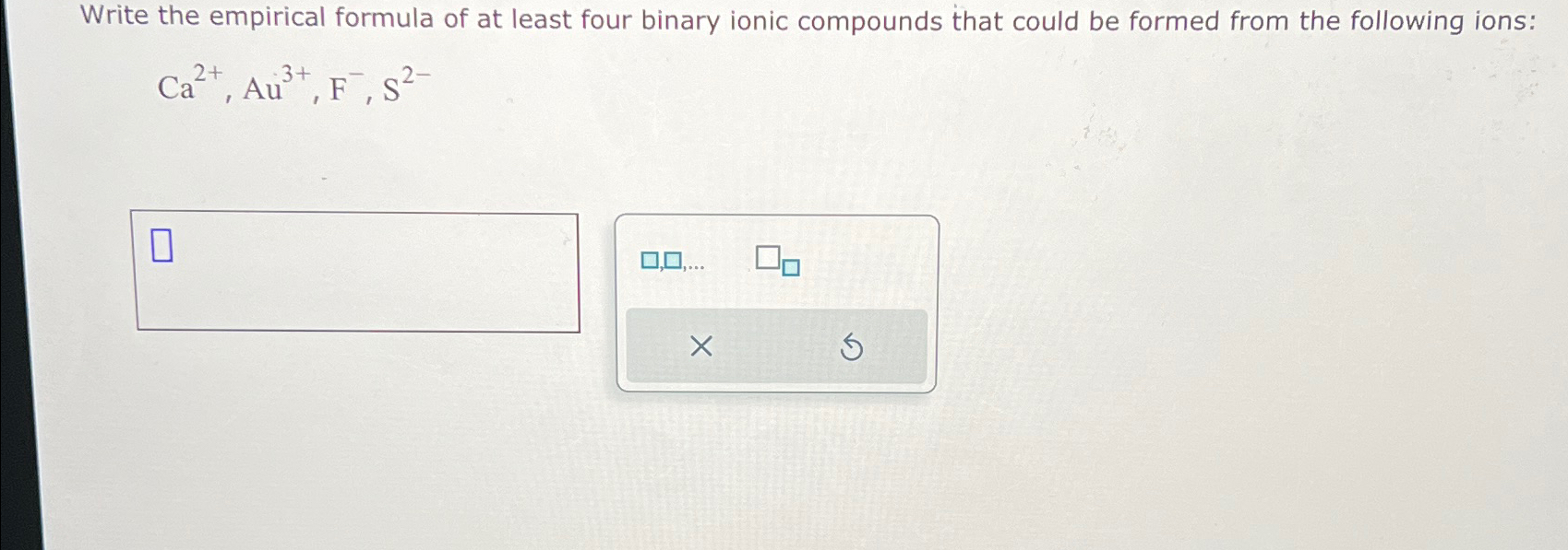 Solved Write the empirical formula of at least four binary | Chegg.com