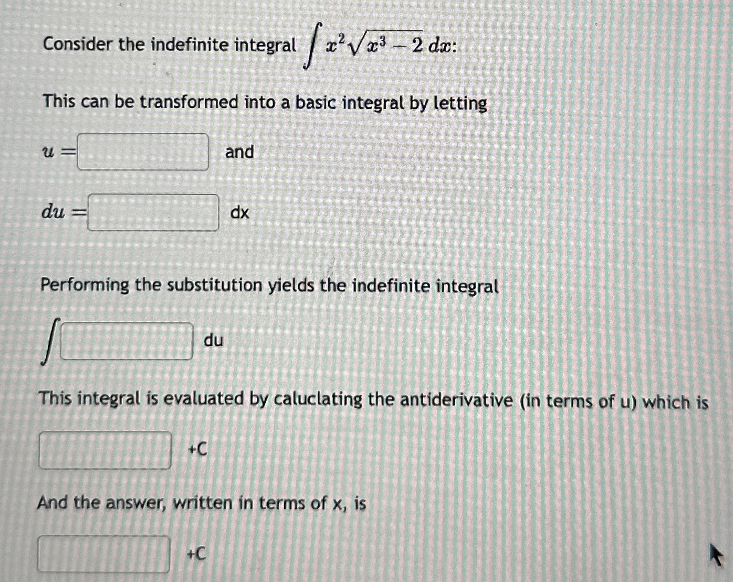 Solved Consider the indefinite integral ∫﻿﻿x2x3-22dx ﻿:This | Chegg.com