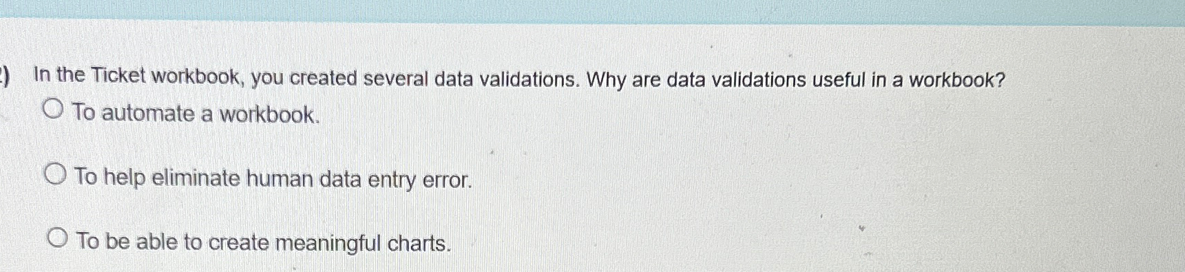 Solved In the Ticket workbook, you created several data | Chegg.com