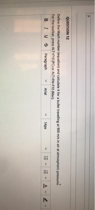 Solved P QUESTION 12 Define the Mach number (equation) and | Chegg.com