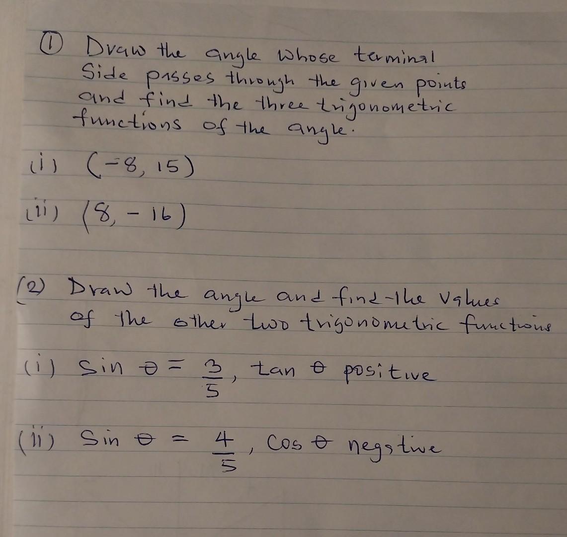 Solved (1) Draw the angle whose terminal Side prsses through | Chegg.com
