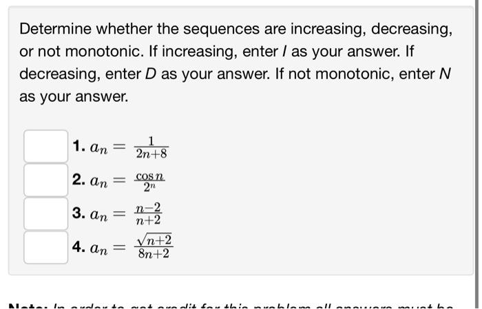Solved Determine Whether The Sequences Are Increasing