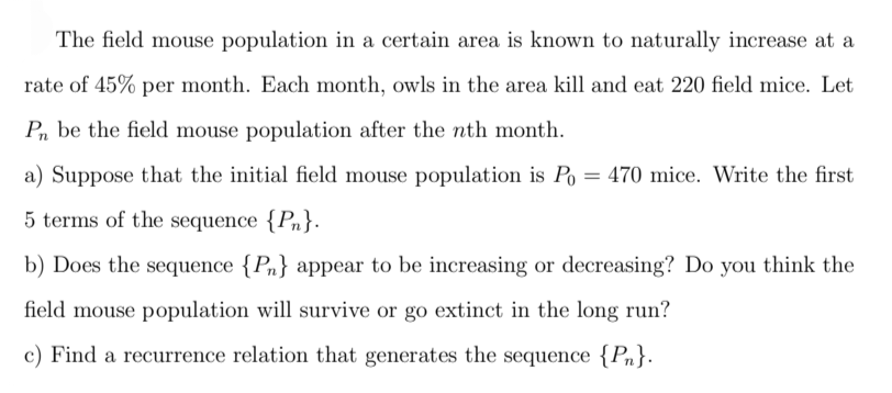 Solved The field mouse population in a certain area is known | Chegg.com