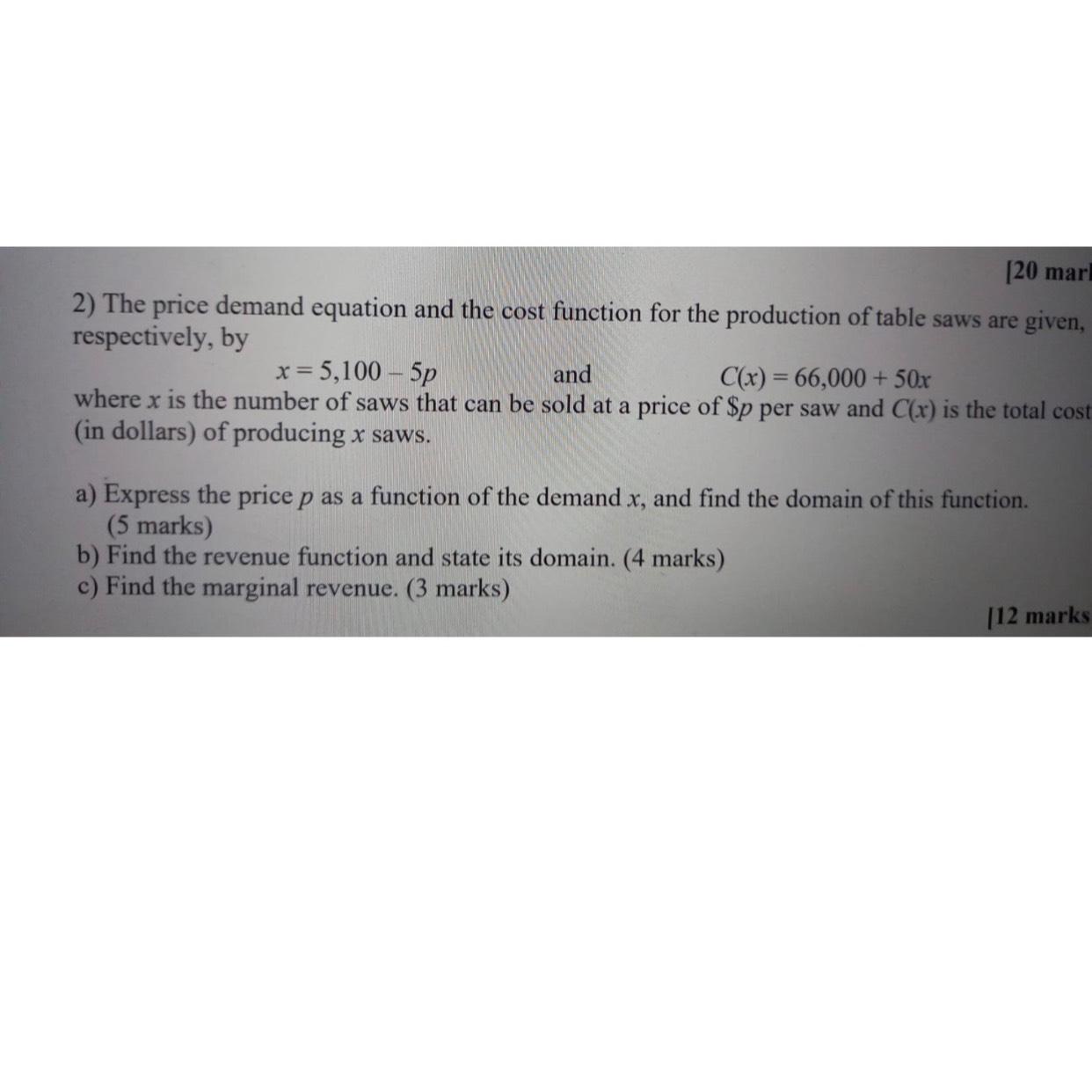 Solved The Price Demand Equation And The Cost Function For