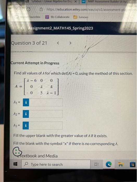 Solved Find all values of λ for which det(A)=0, using the | Chegg.com