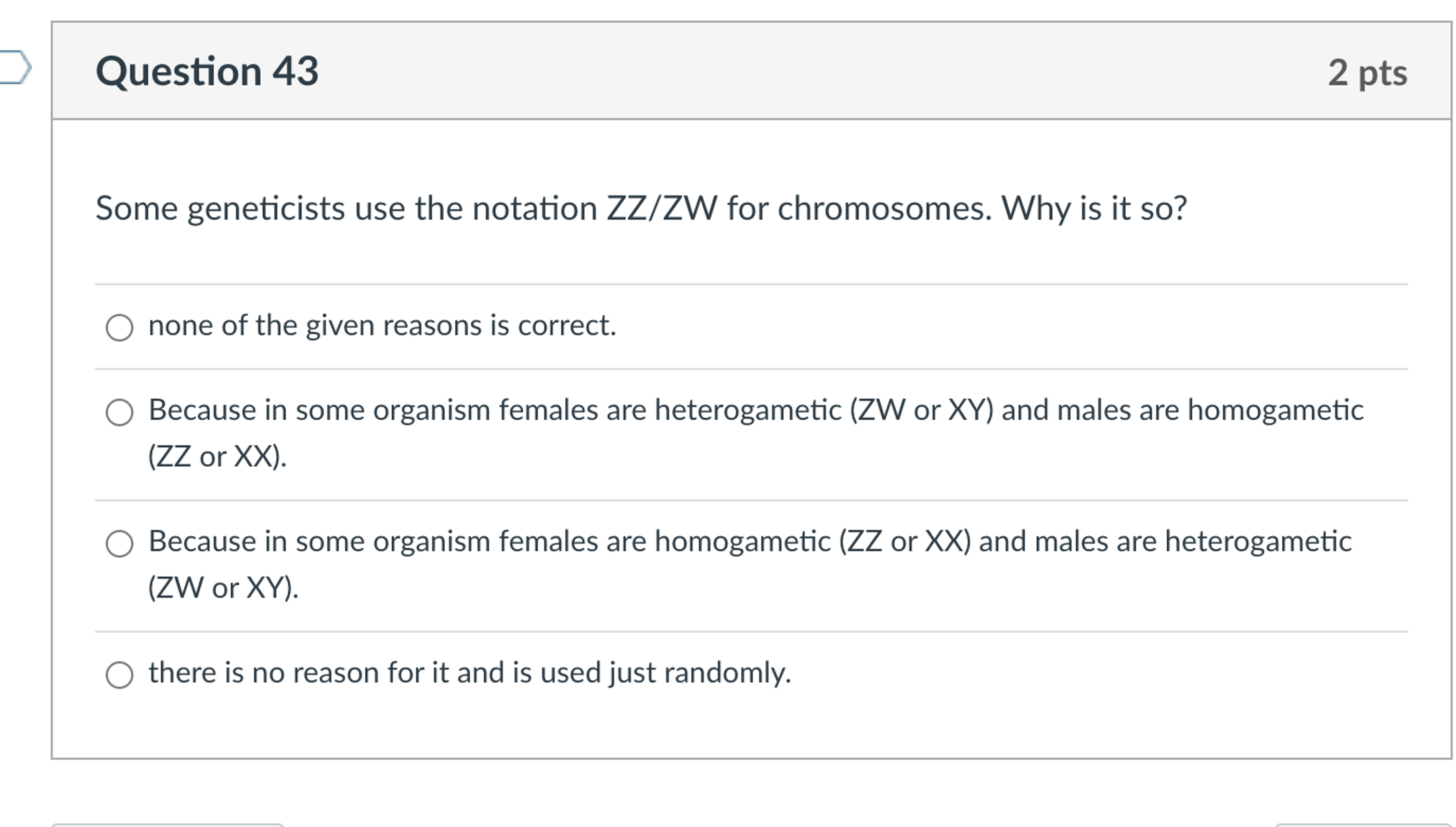 Solved Question 43Some geneticists use the notation ZZZW | Chegg.com