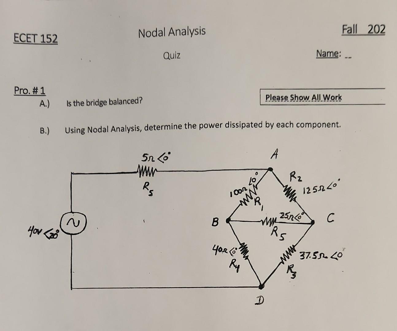 Solved B.) Using Nodal Analysis, determine the power | Chegg.com