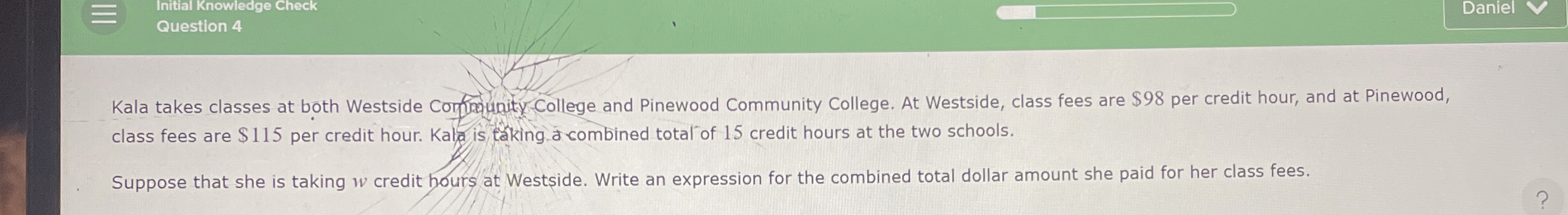 Solved Initial Knowledge CheckQuestion 4Kala takes classes | Chegg.com